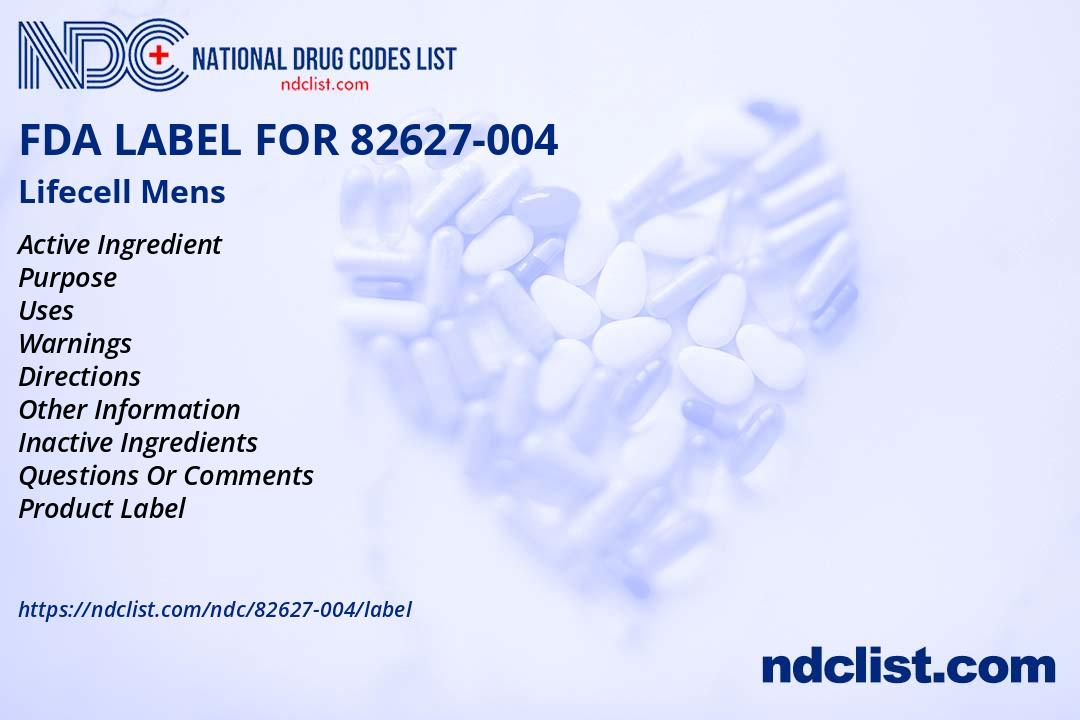 FDA Label for Lifecell Mens - Indications, Usage & Precautions