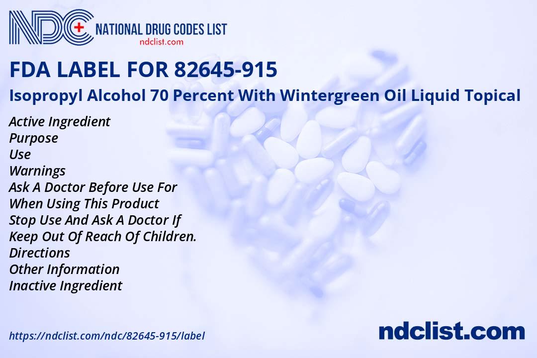 FDA Label for Isopropyl Alcohol 70 Percent With Wintergreen Oil Liquid ...