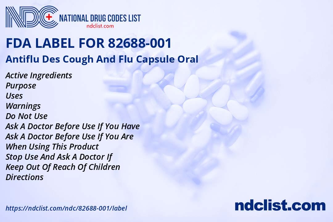 FDA Label for Antiflu Des Cough And Flu Capsule Oral - Indications ...