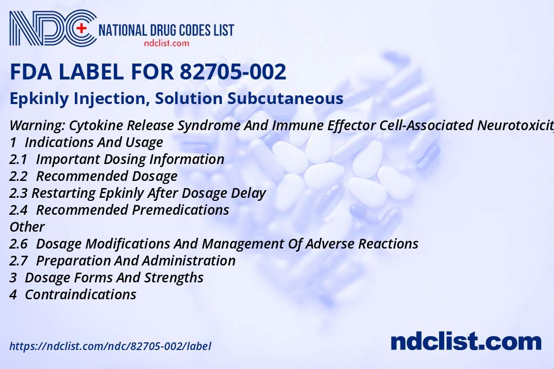 FDA Label for Epkinly Injection, Solution Subcutaneous - Indications ...