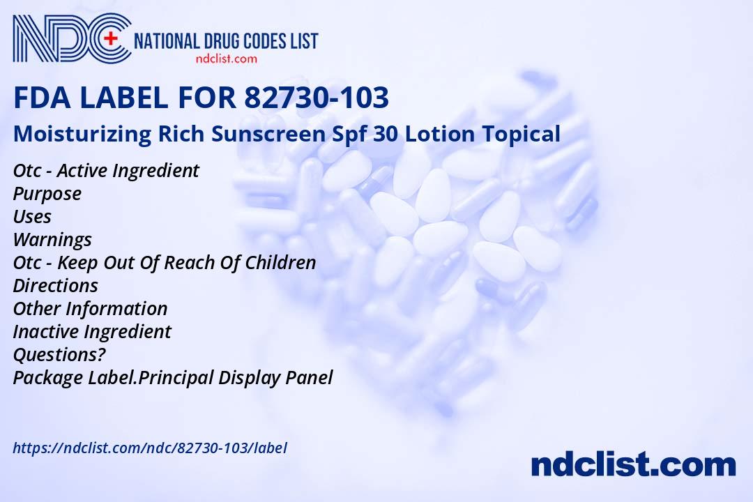 FDA Label for Moisturizing Rich Sunscreen Spf 30 Lotion Topical ...