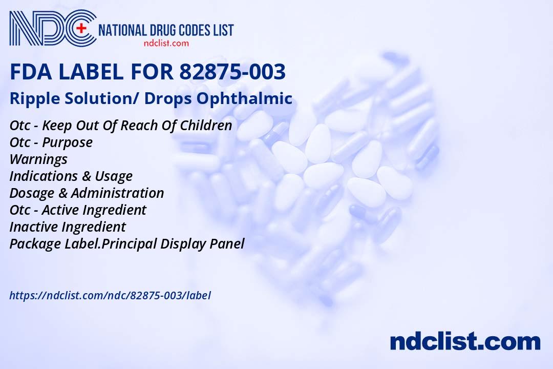 Ripple Solution/ Drops- FDA Label NDC82875-003