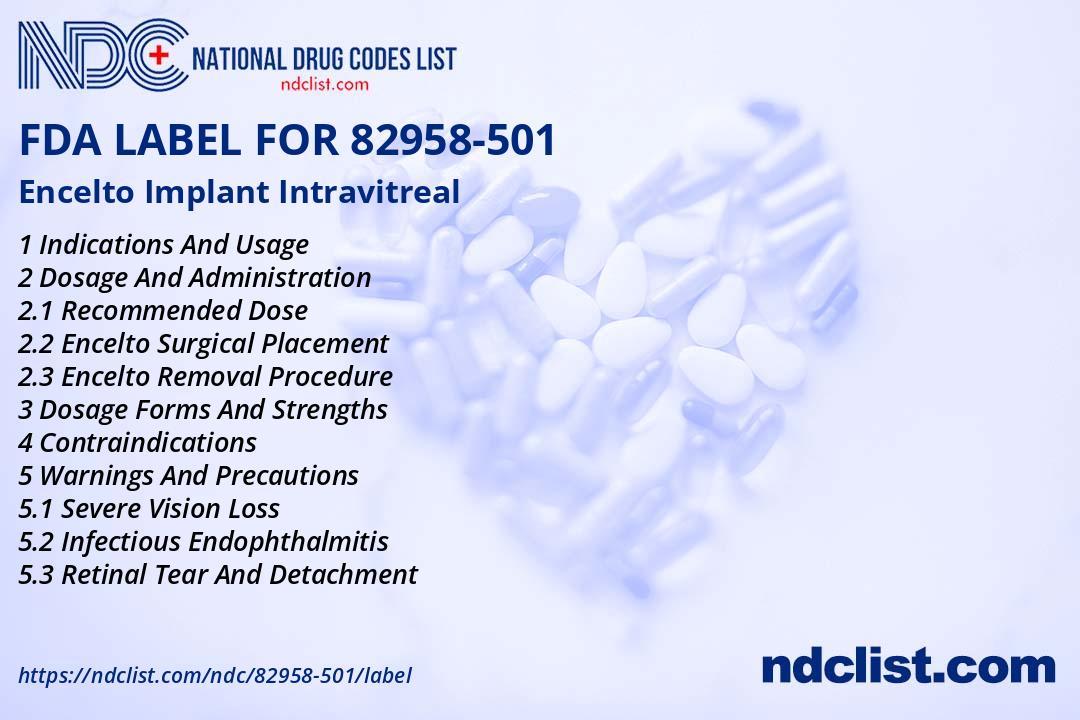 Encelto Implant- FDA Label NDC82958-501