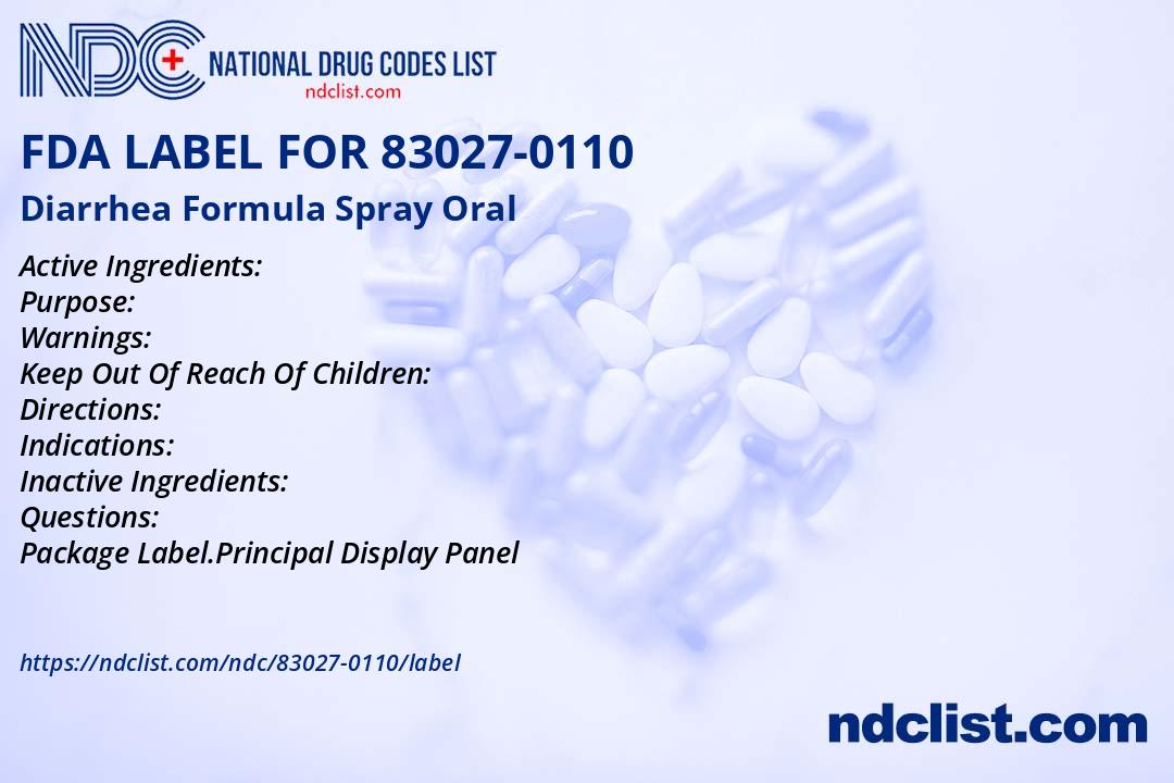 Diarrhea Formula Spray- FDA Label NDC83027-0110