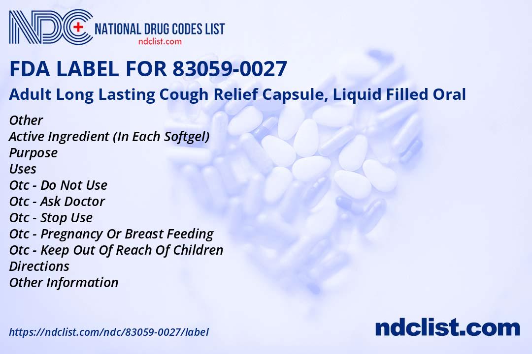 FDA Label for Adult Long Lasting Cough Relief Capsule, Liquid Filled ...