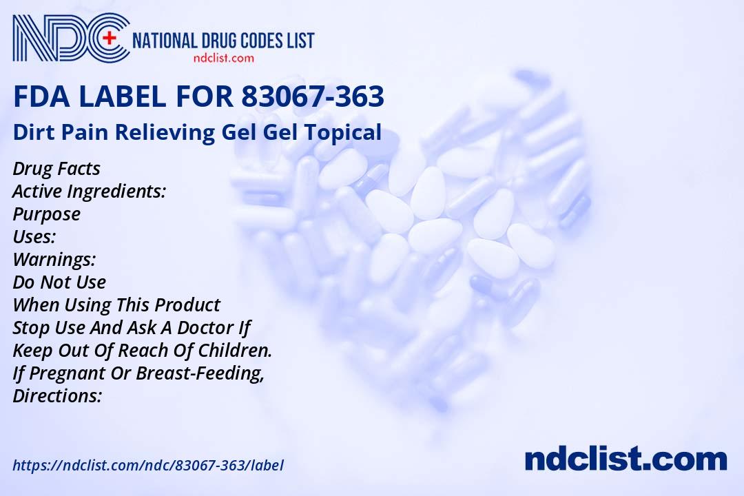 Dirt Pain Relieving Gel Gel FDA Label - NDC 83067-363