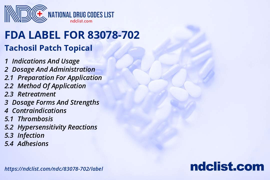 FDA Label for Tachosil Patch Topical - Indications, Usage & Precautions
