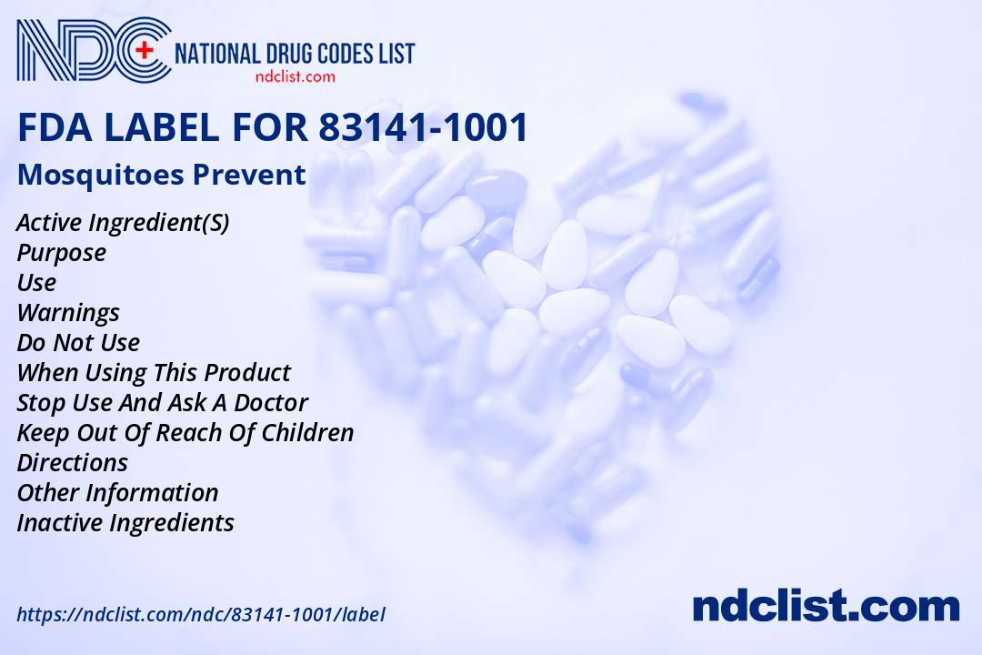 FDA Label for Mosquitoes Prevent - Indications, Usage & Precautions