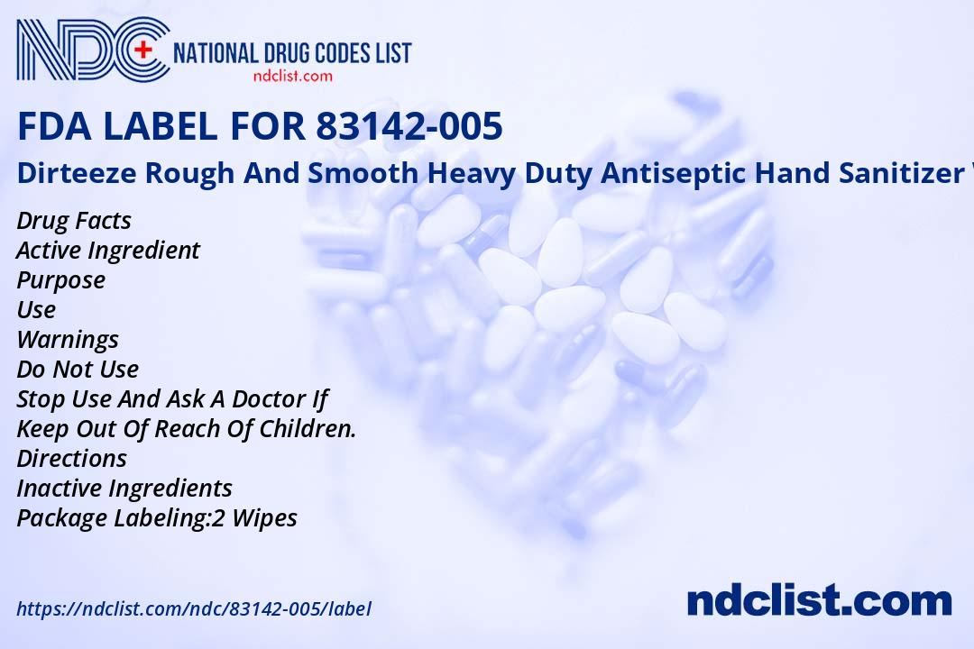 FDA Label for Dirteeze Rough And Smooth Heavy Duty Antiseptic Hand ...