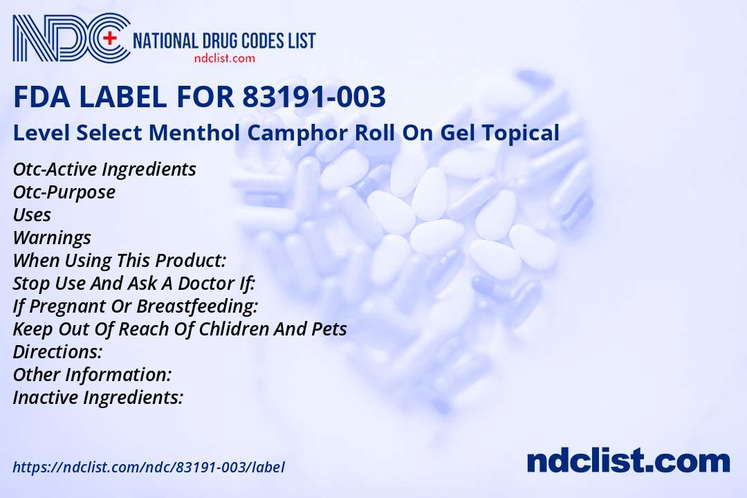Level Select Menthol Camphor R FDA Label - NDC 83191-003