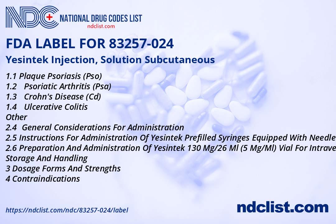 Yesintek Injection, Solution FDA Label - NDC 83257-024