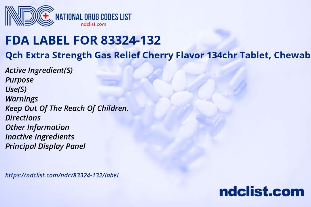 Qch Extra Strength Gas Relief FDA Label - NDC 83324-132