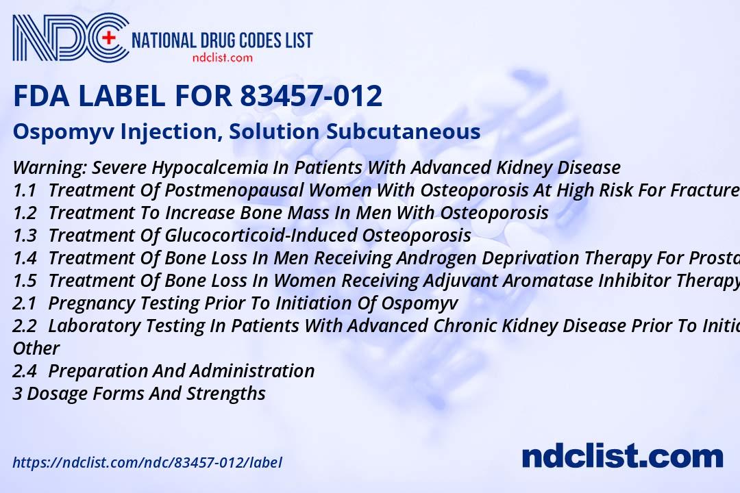 FDA Label for Ospomyv Injection, Solution Subcutaneous - Indications ...