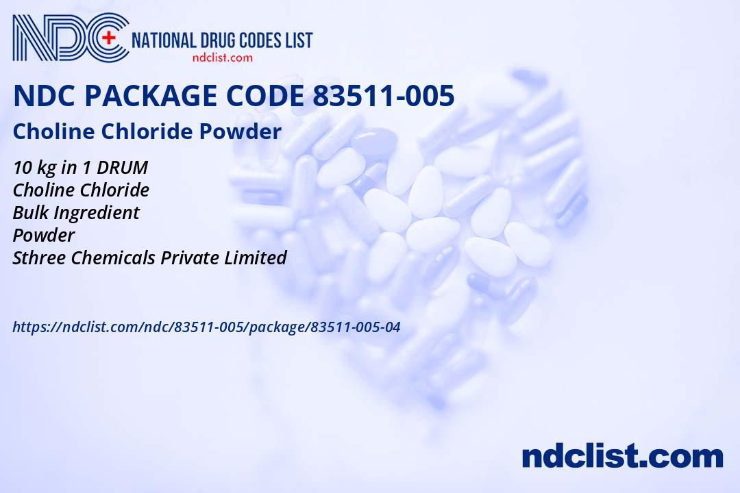 Choline Chloride Powder NDC Package 83511-005-04