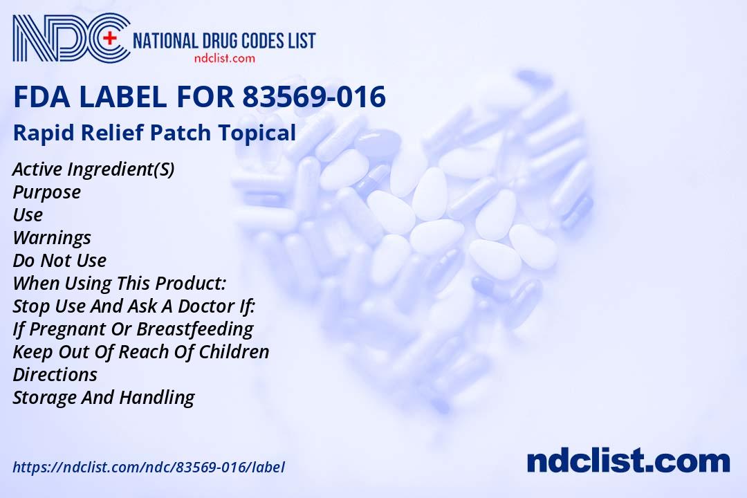FDA Label for Rapid Relief Patch Topical - Indications, Usage & Precautions