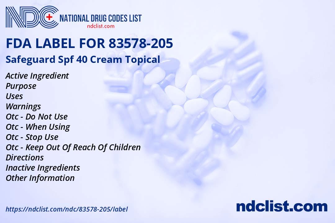 Safeguard Spf 40 Cream- FDA Label NDC83578-205
