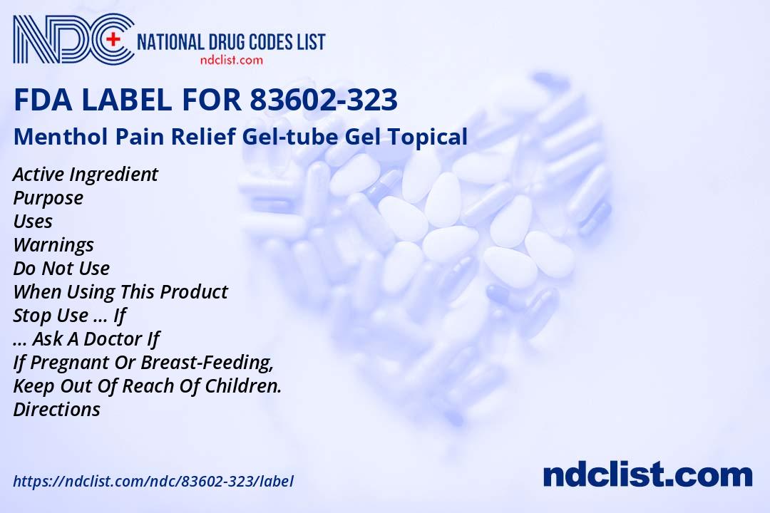 Menthol Pain Relief Gel-tube Gel- FDA Label NDC83602-323