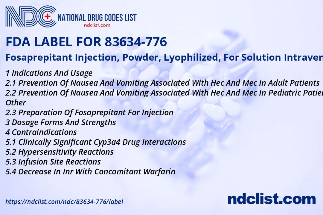 Fosaprepitant FDA Label - NDC 83634-776