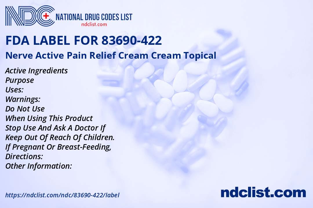 Nerve Active Pain Relief Cream FDA Label - NDC 83690-422