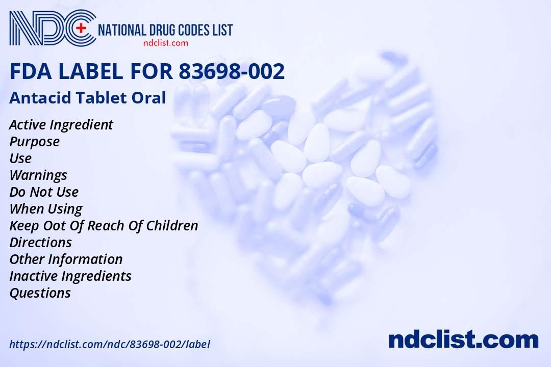 FDA Label for Antacid Tablet Oral - Indications, Usage & Precautions