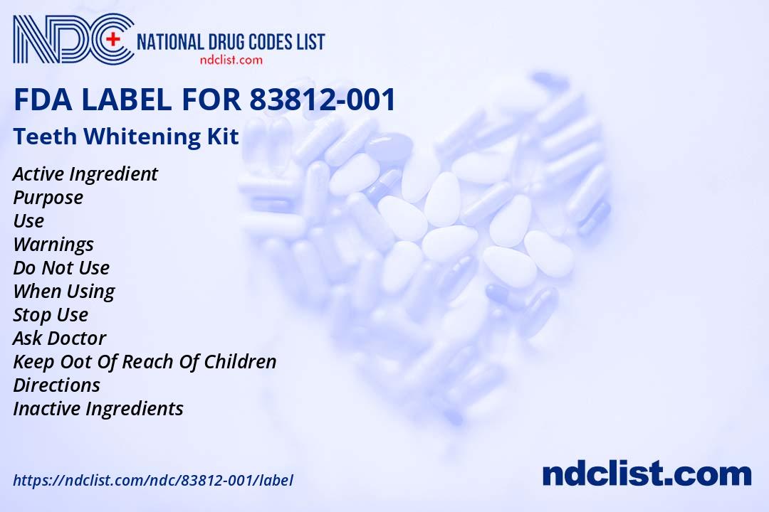 Teeth Whitening Kit- FDA Label NDC83812-001