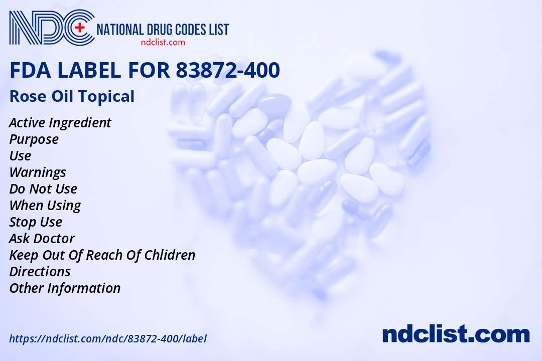 FDA Label for Rose - Indications, Usage & Precautions