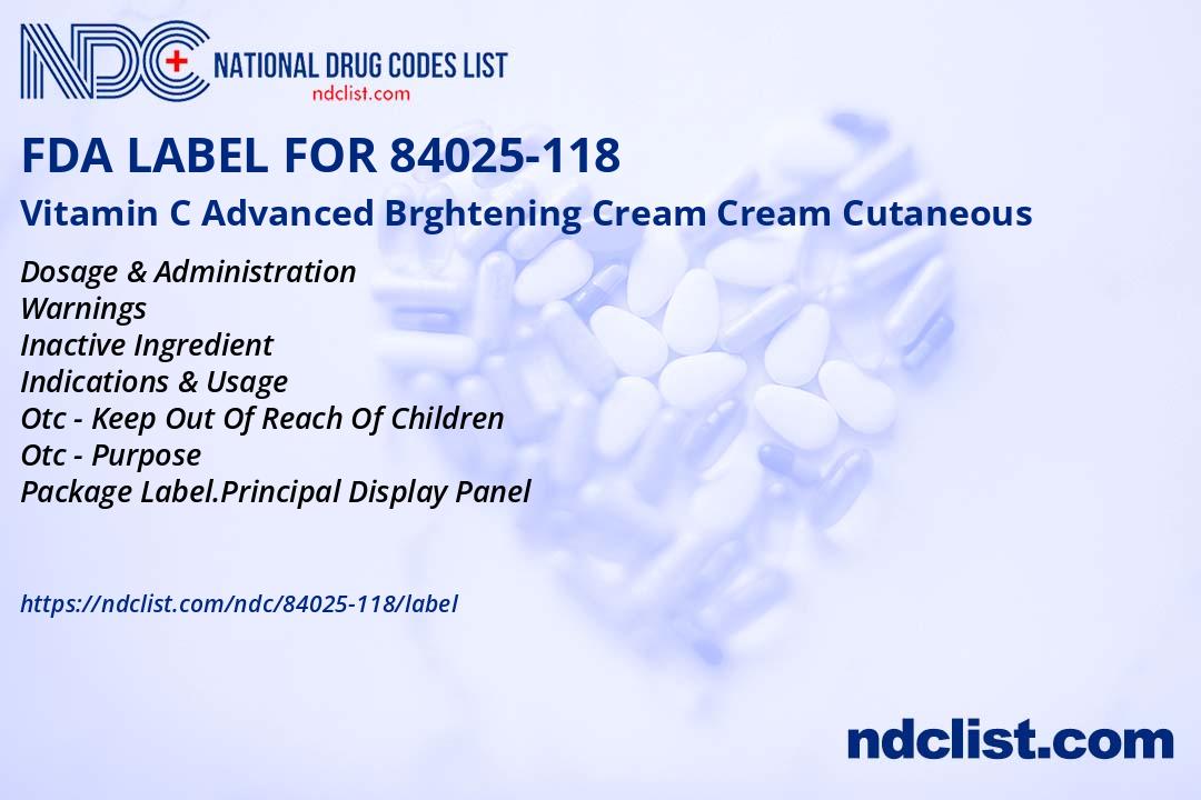 FDA Label for Vitamin C Advanced Brghtening Cream - Indications, Usage ...