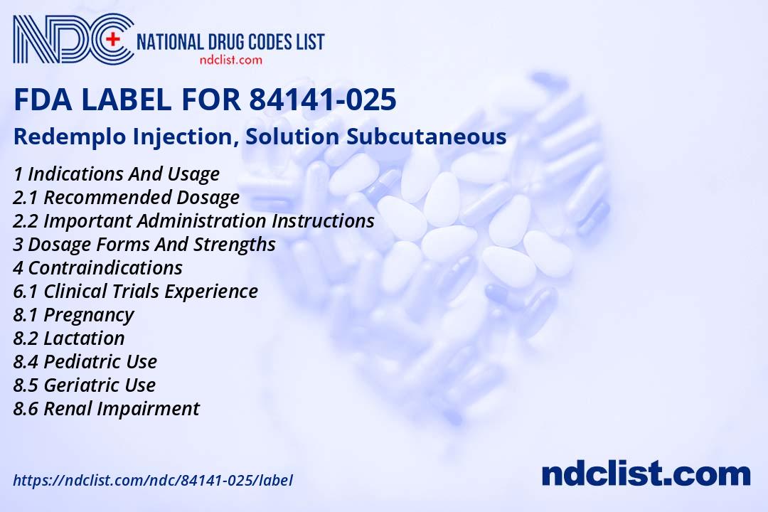 Redemplo Injection, Solution FDA Label - NDC 84141-025