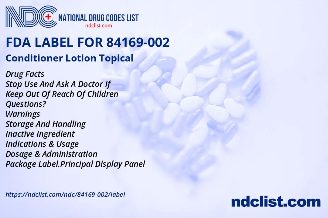 FDA Label for Conditioner Lotion Topical - Indications, Usage & Precautions