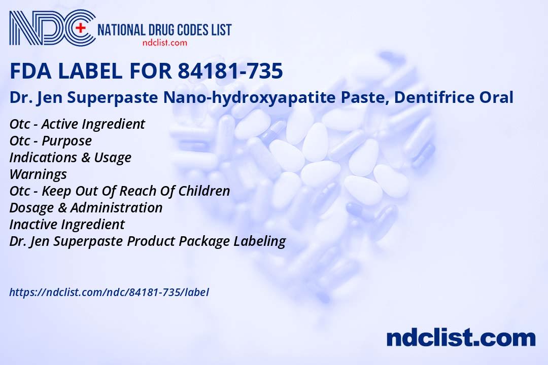 FDA Label for Dr. Jen Superpaste Nano-hydroxyapatite Paste, Dentifrice ...