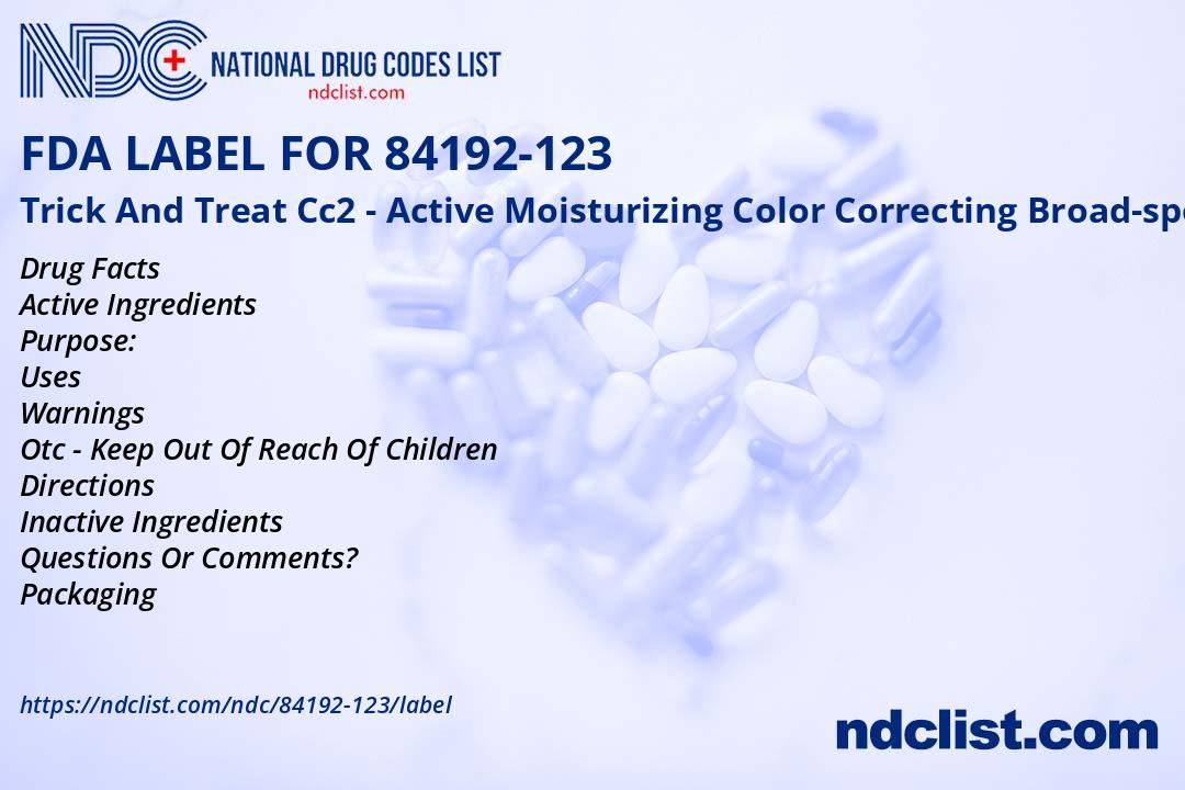 FDA Label for Trick And Treat Cc2 - Active Moisturizing Color ...