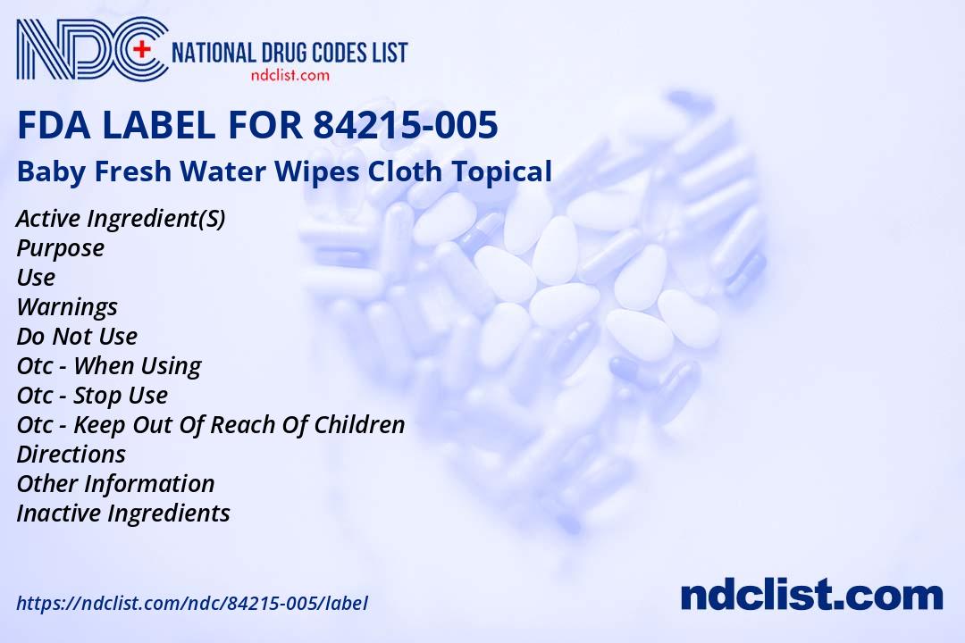 FDA Label for Baby Fresh Water Wipes - Indications, Usage & Precautions