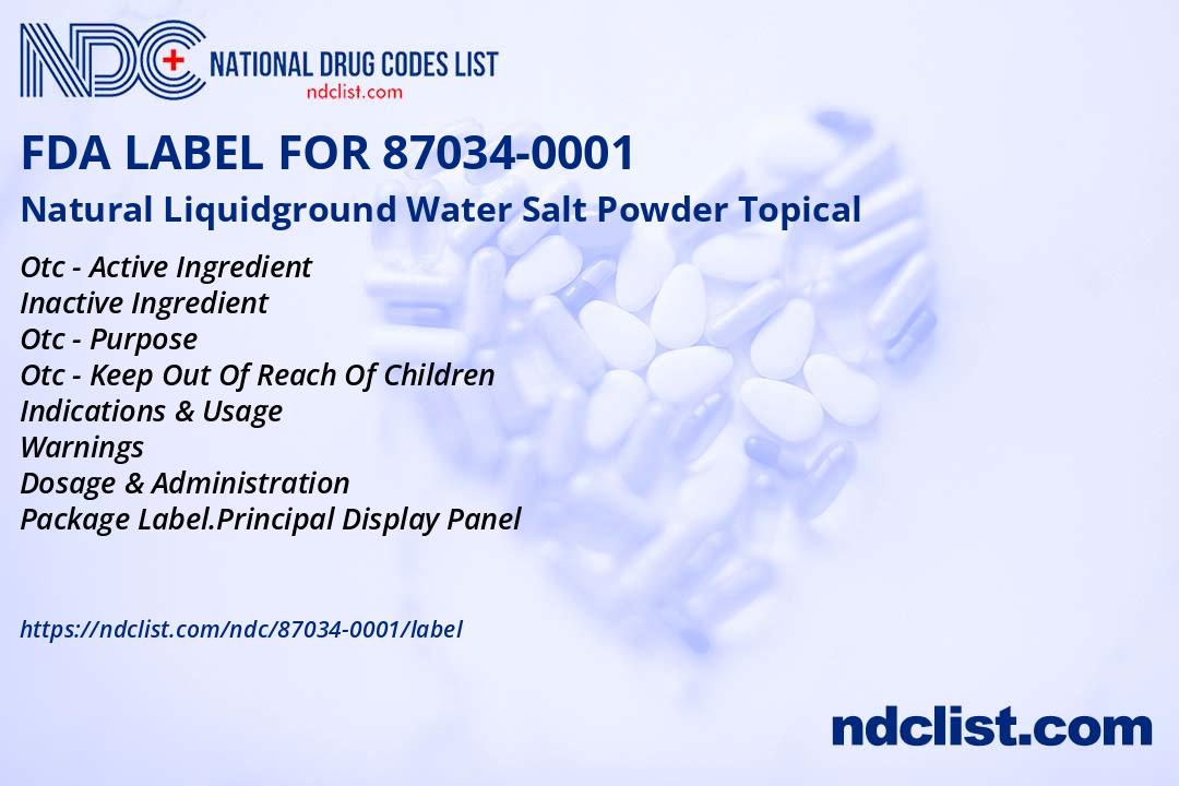 Natural Liquidground Water Salt- FDA Label NDC87034-0001
