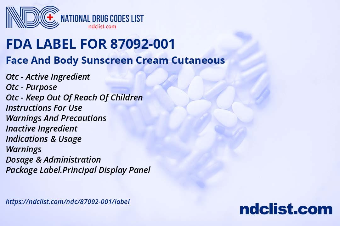 Face And Body Sunscreen Cream- FDA Label NDC87092-001