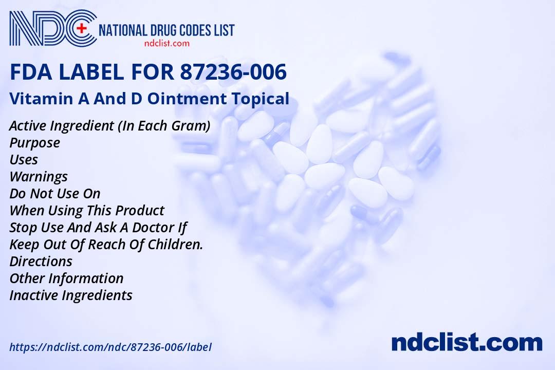 Vitamin A And D Ointment- FDA Label NDC87236-006