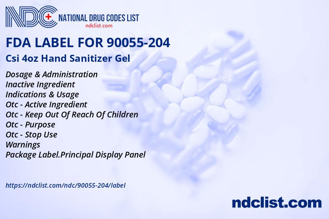 FDA Label for Csi 4oz Hand Sanitizer Gel - Indications, Usage & Precautions