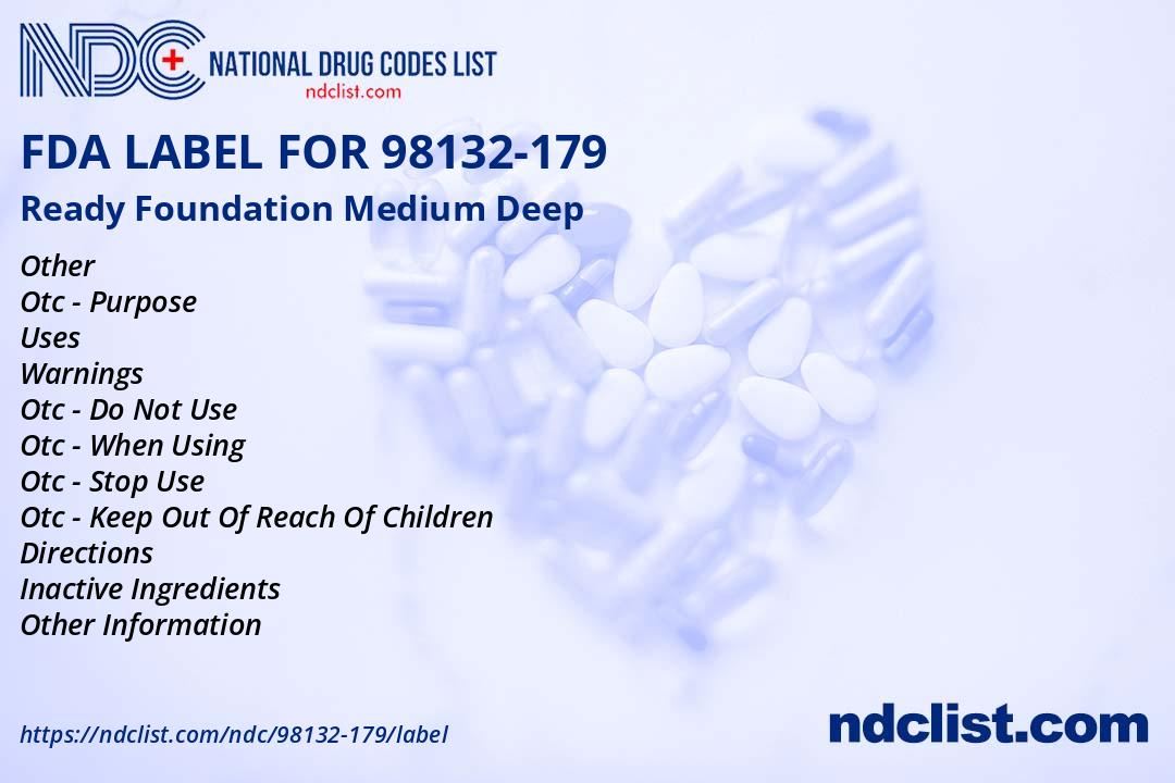 FDA Label for Ready Foundation Medium Deep - Indications, Usage ...