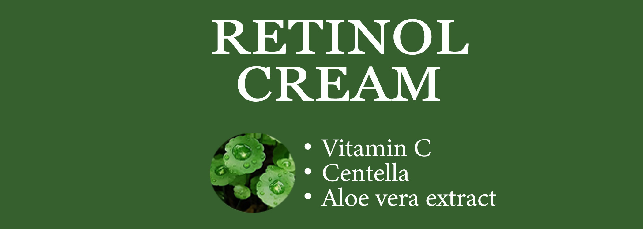 FDA Label for Retinol Cream - Indications, Usage & Precautions