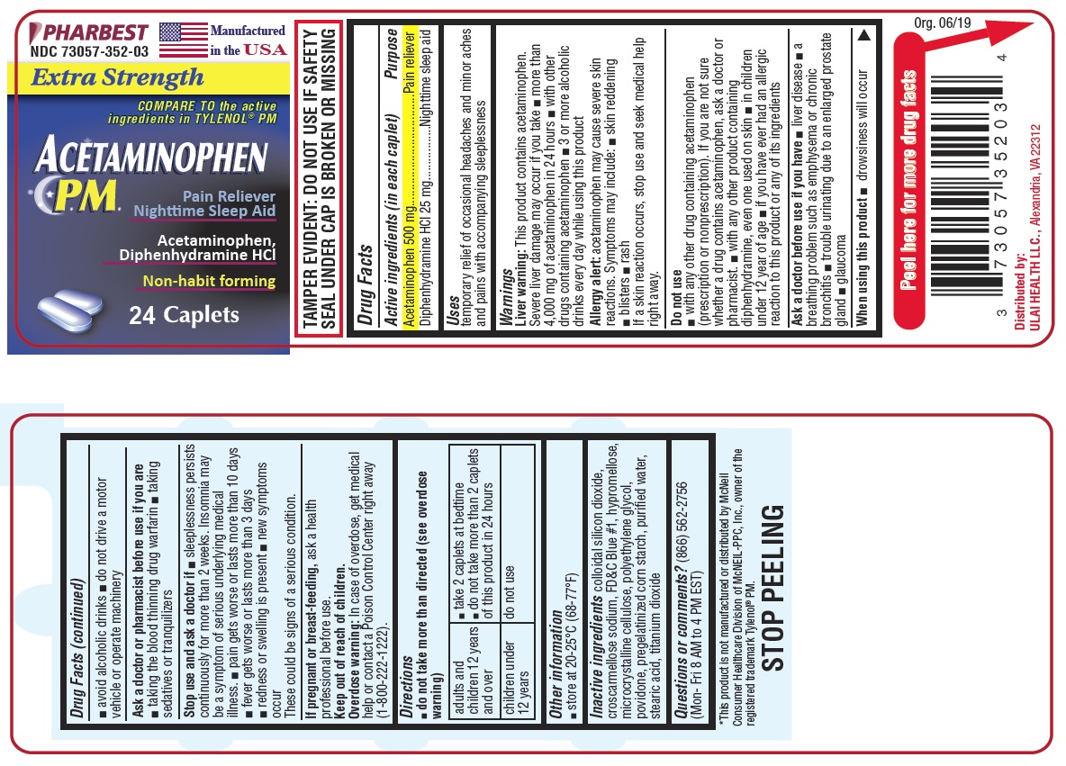 NDC 73057-352 Acetaminophen Pm Tablet, Film Coated Oral Label ...